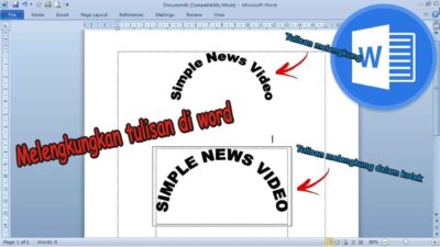 2 Cara Membuat Tulisan Melengkung Di Word