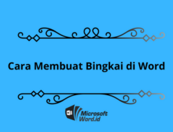 3 Cara Membuat Denah Lokasi di Word dan Excel (Sederhana)